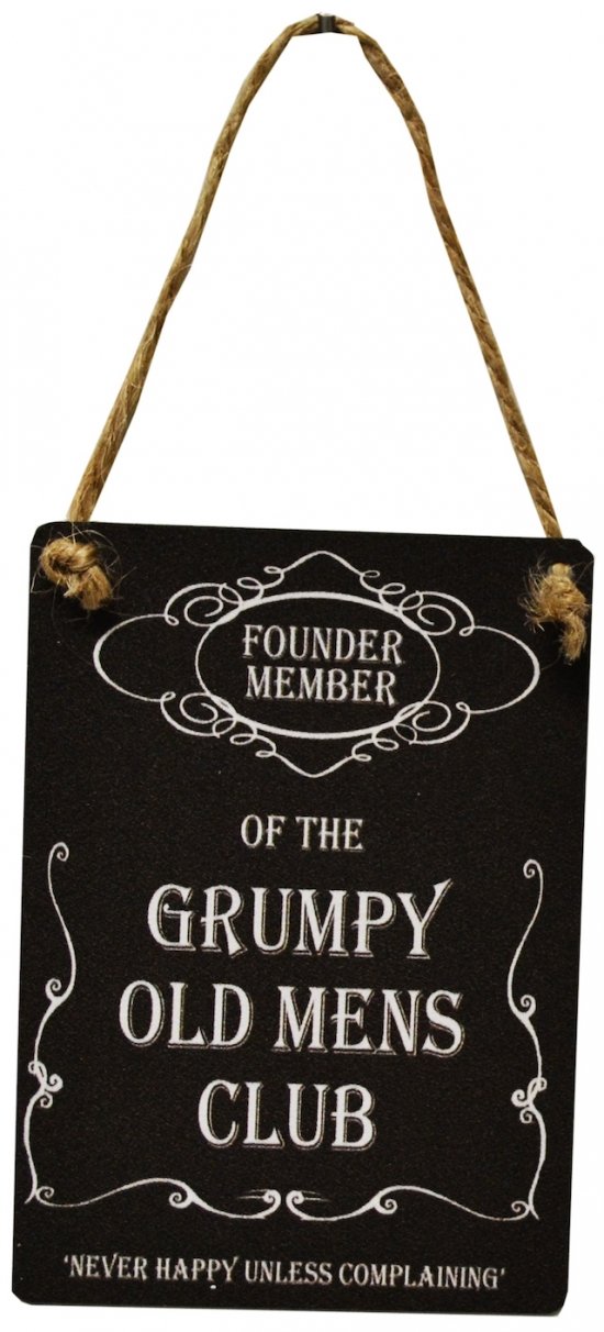 Mini Metal Sign - Grumpy Old Men | 20167 | Signs & Plaques / Male Signs ...