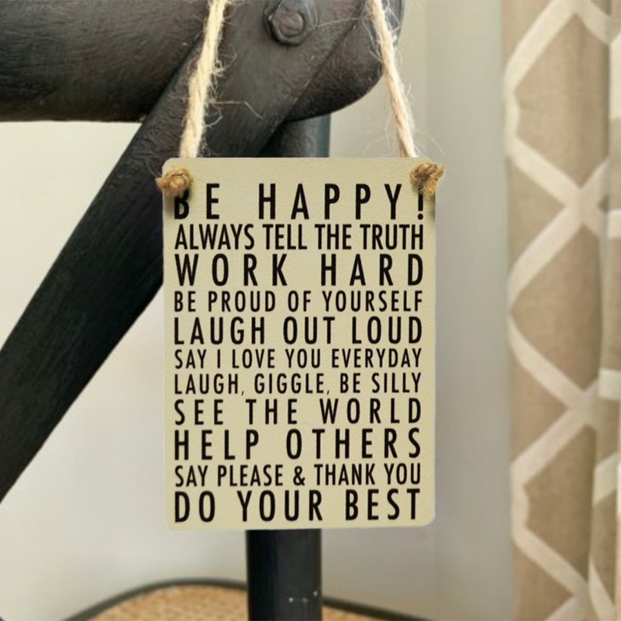 Mini Metal Sign - Be Happy! | 20176 | Signs & Plaques / Family, Home ...