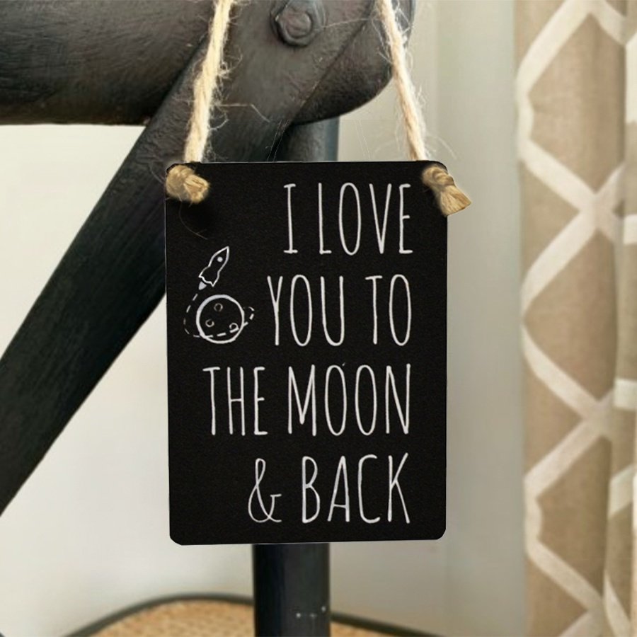 Mini Metal Sign - Moon & Back | 20179 | Signs & Plaques / Family, Home ...