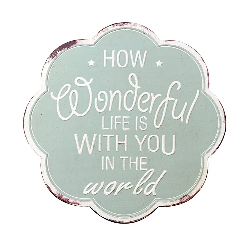 PCE683 / How Wonderful Metal Sign | 29001 | Kids / Signs & Frames ...