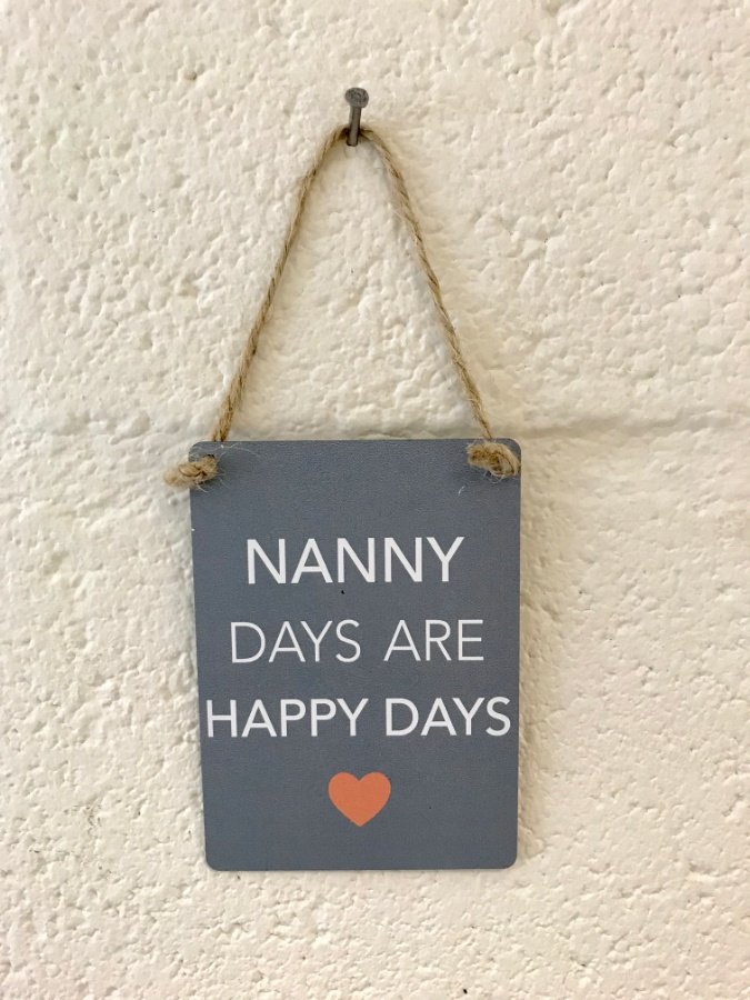 Nanny Days Are Here To Stay Mini Metal Sign | 43893 | Signs & Plaques ...