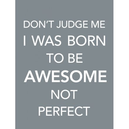 Don't Judge Me Mini Metal Sign | 49022 | Signs & Plaques / Family, Home ...