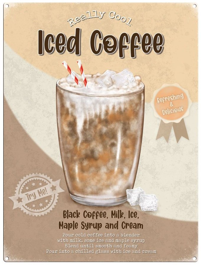Iced Coffee Metal Sign | 60199 | Kitchen & Dining / Signs & Memo Boards ...